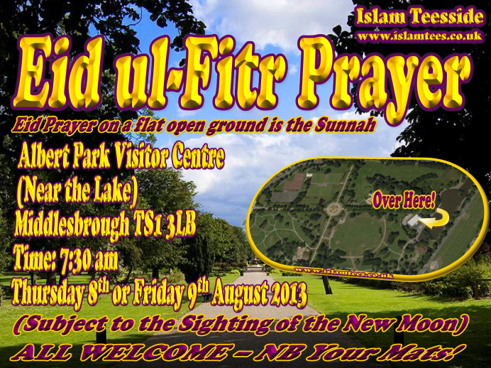 Reminder: Eid ul-Fitr Prayer in Middlesbrough (2013) - Islam TeesIslam Tees