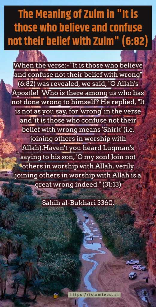 The Meaning of Zulm in "It is those who believe and confuse not their ...